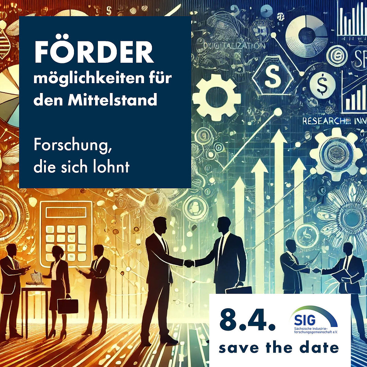 SIG Science Talk: Fördermöglichkeiten für den Mittelstand – Investitionen in die Zukunft